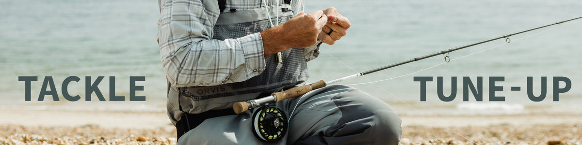 Tackle Tune-Up | Fly Fishing Equipment UK – Orvis UK